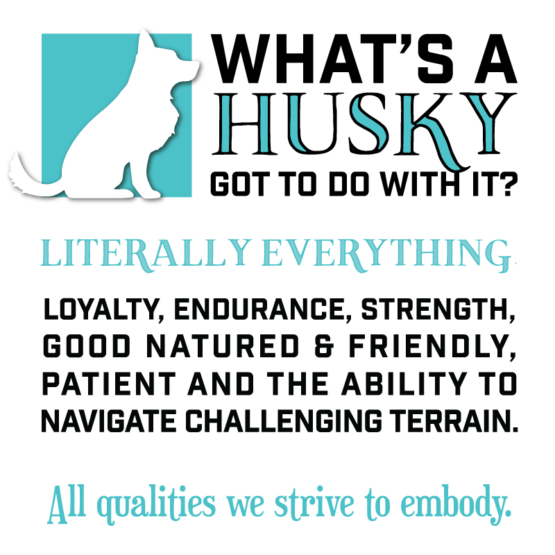 husky loyalty