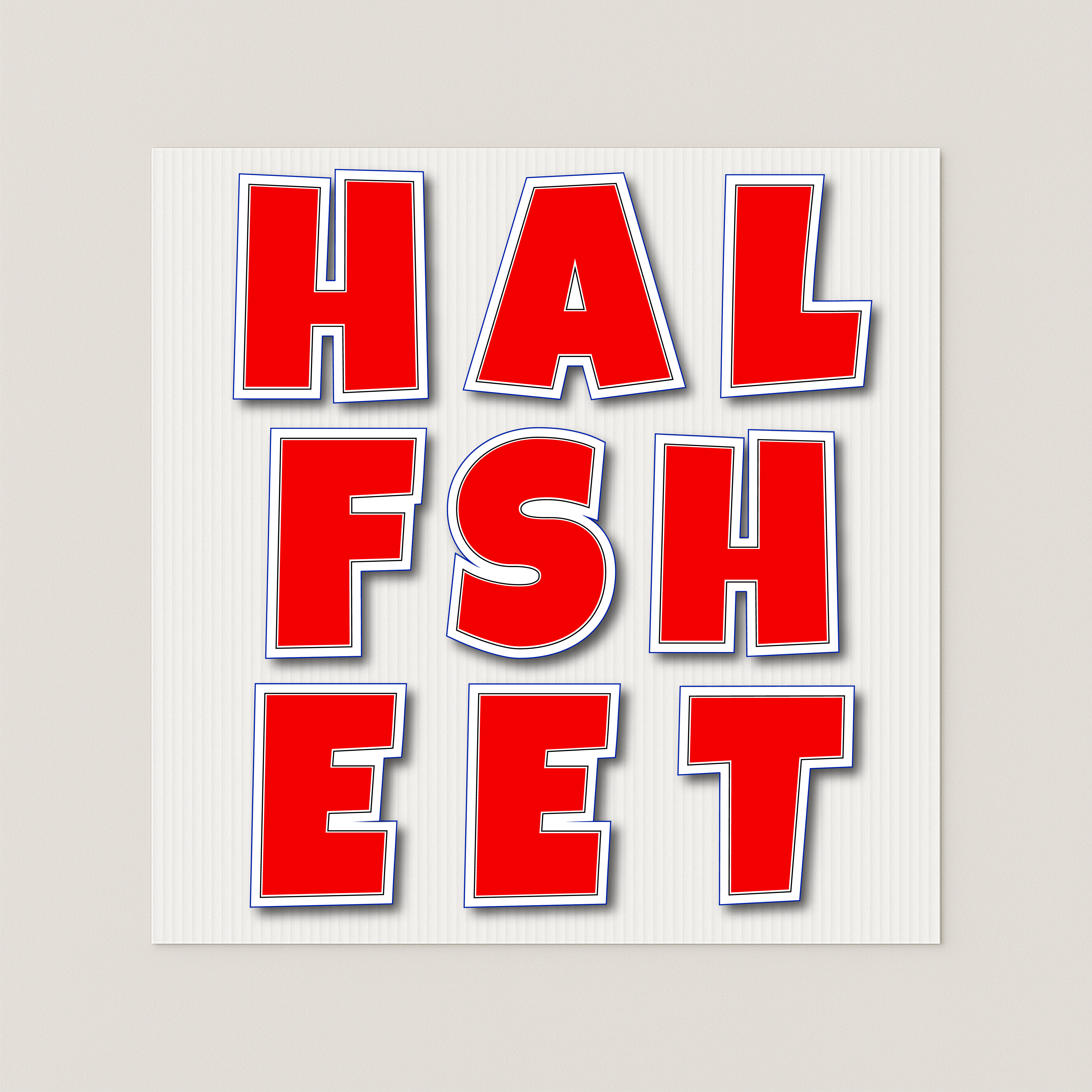 Half Sheets - PrintMyYardCard