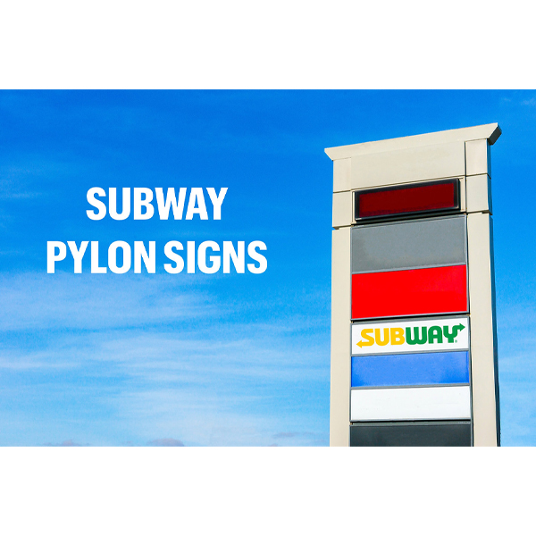 Subway Logo Pylon Signs - PRINTSUB